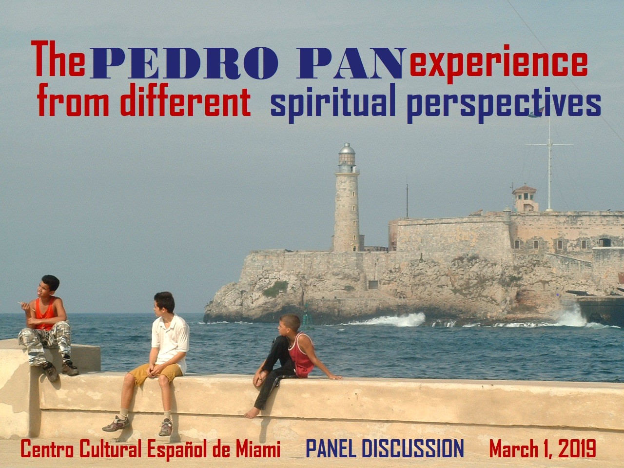 Charla: Operación Pedro Pan - CCEMiami